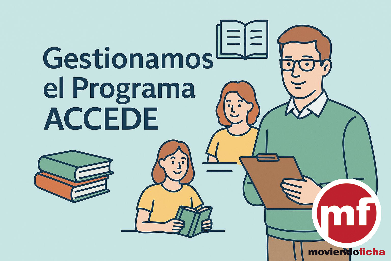 Funciones de los centros educativos en el Programa ACCEDE y cómo ...